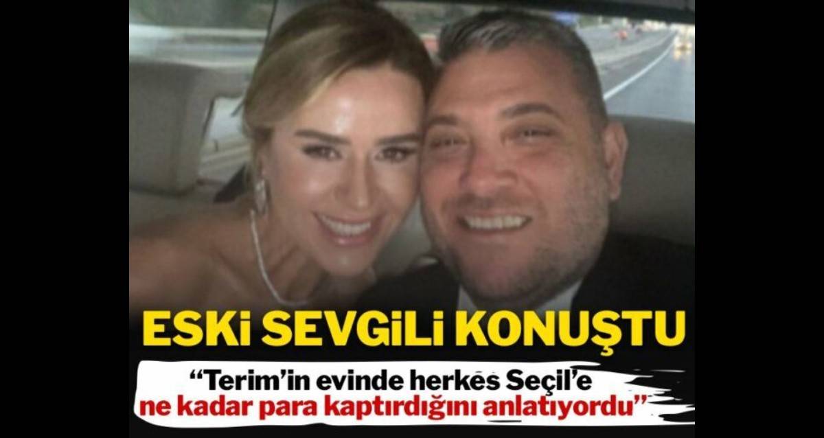Seçil Erzan’ın eski sevgilisinin ifadesi ortaya çıktı: "Terim'in evinde ...